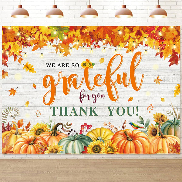 We are So Grateful for You Thank You Banner Backdrop 8x6FT Autumn Pump ...